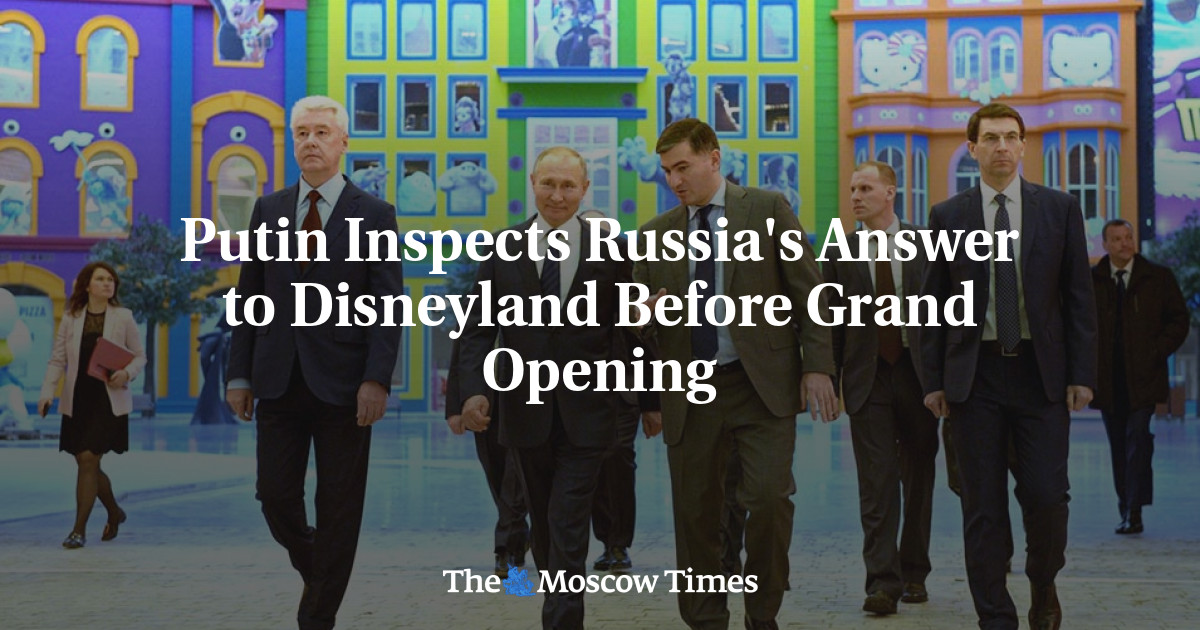 Putin Inspects Russia's Answer to Disneyland Before Grand Opening - The ...