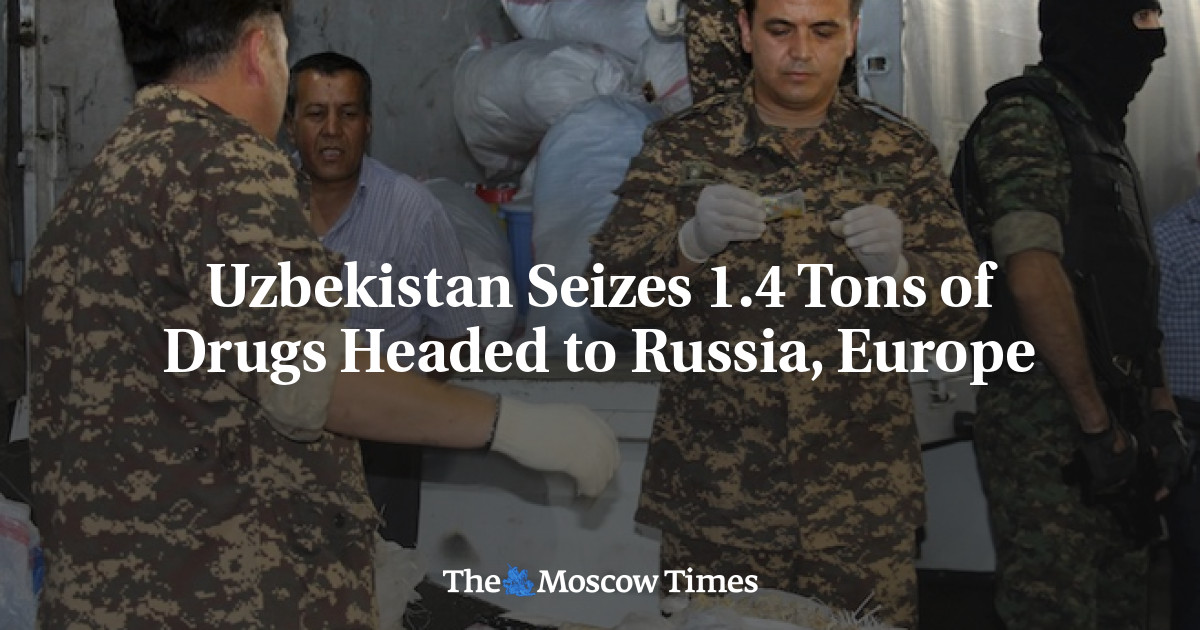 Uzbekistan Seizes 1.4 Tons of Drugs Headed to Russia, Europe