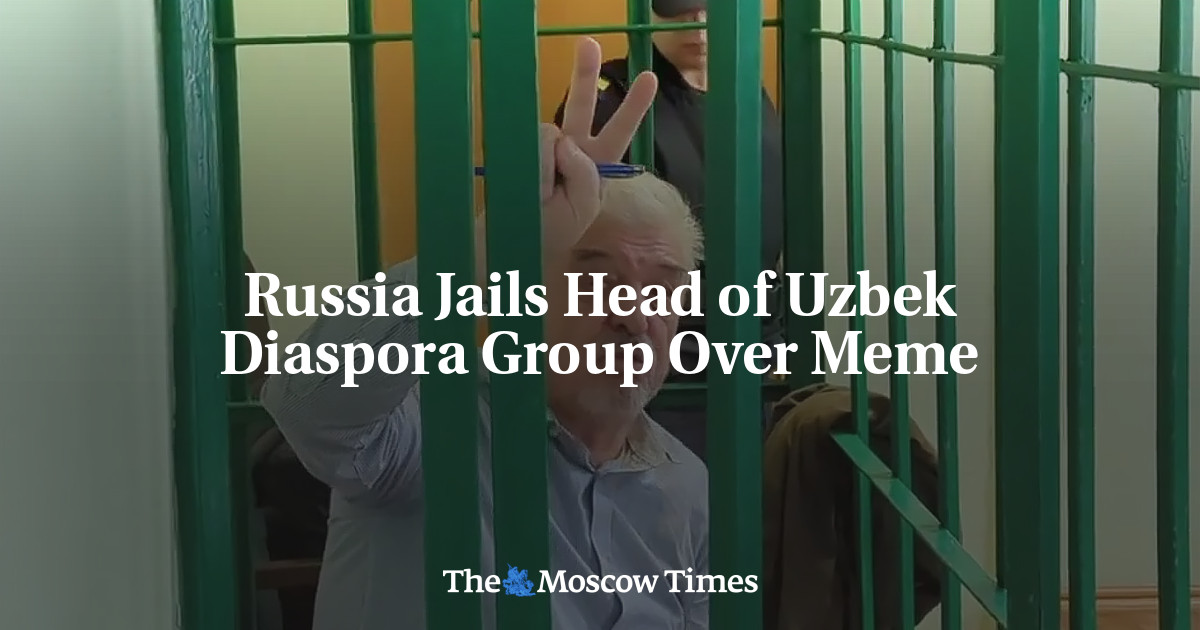 Russia Jails Head of Uzbek Diaspora Group Over Meme - The Moscow Times