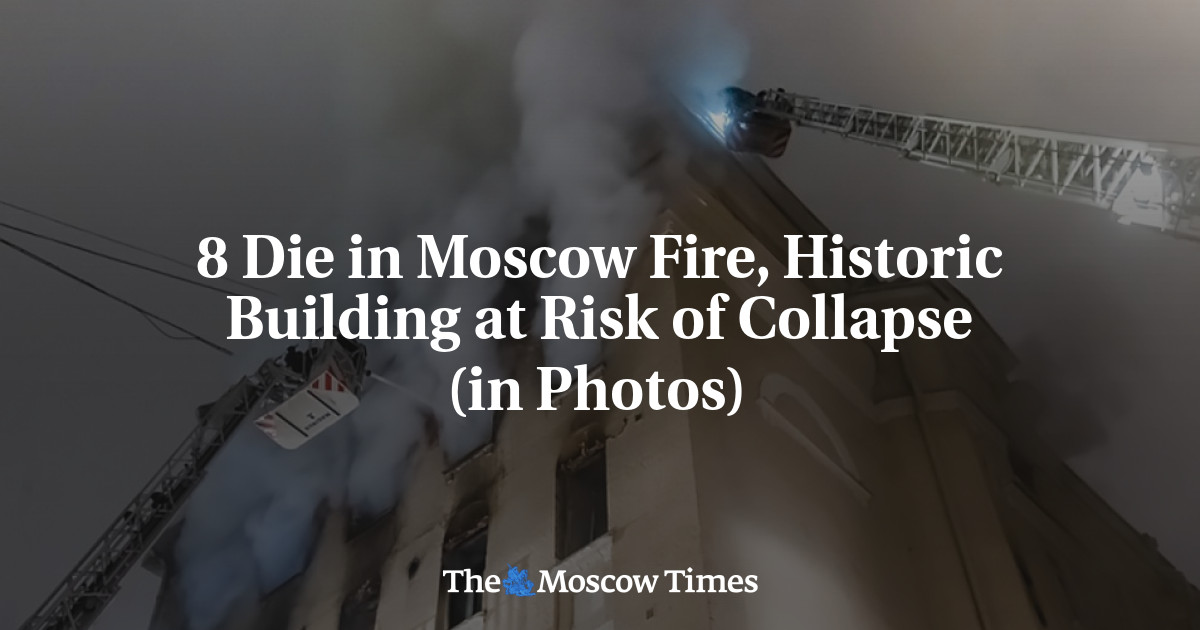 8 Die in Moscow Fire, Historic Building at Risk of Collapse (in Photos)