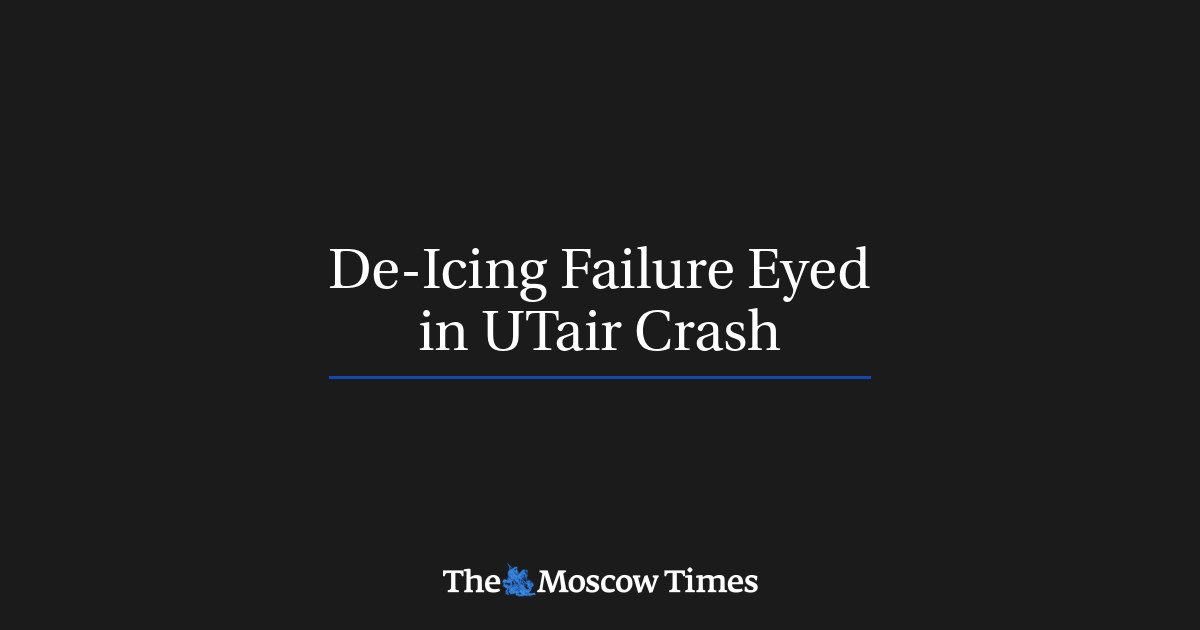 De-Icing Failure Eyed in UTair Crash