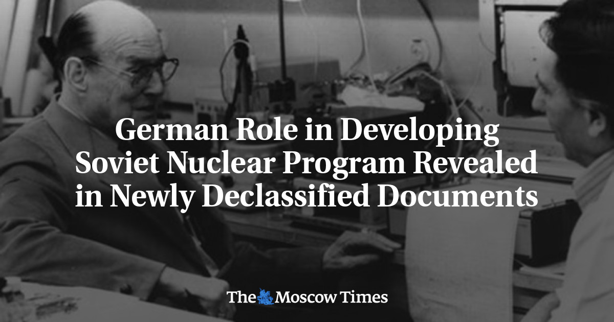 German Role in Developing Soviet Nuclear Program Revealed in Newly ...