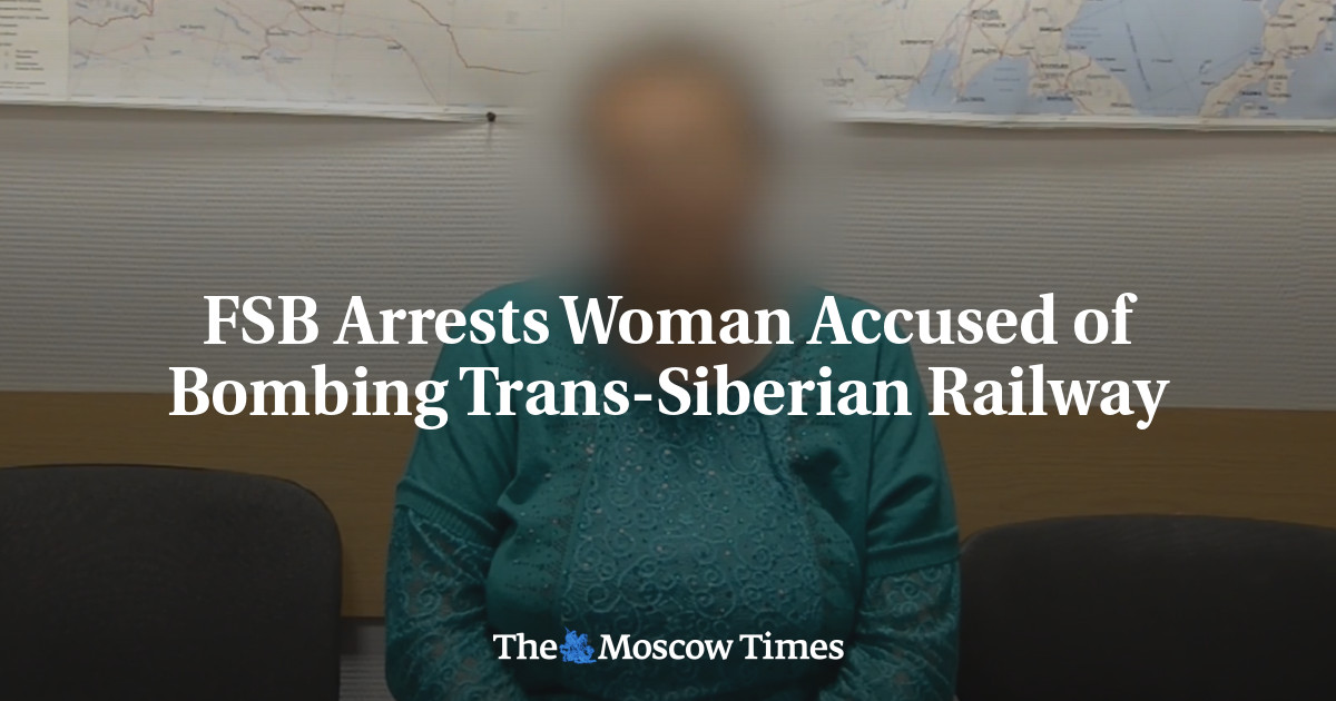 FSB Arrests Woman Accused of Bombing Trans-Siberian Railway - The ...