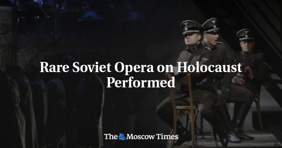 Rare Soviet Opera on Holocaust Performed