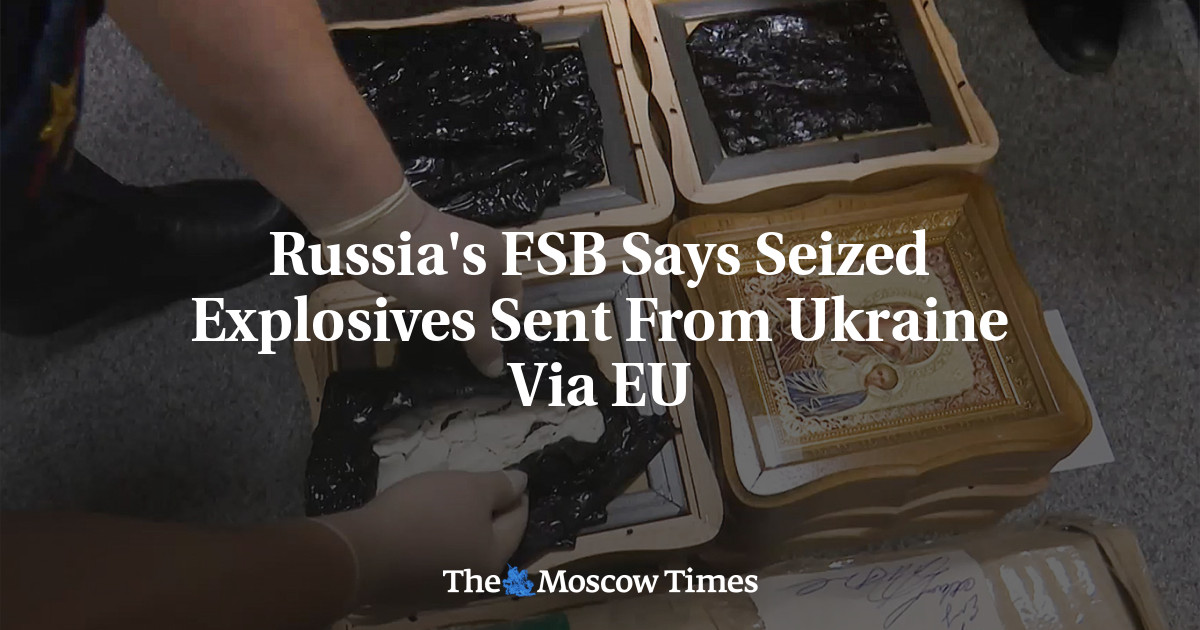 Russia's FSB Says Seized Explosives Sent From Ukraine Via EU - The ...