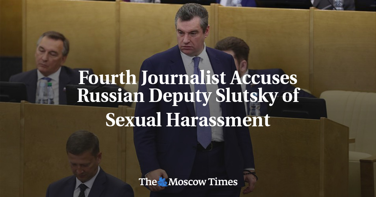 Fourth Journalist Accuses Russian Deputy Slutsky of Sexual Harassment