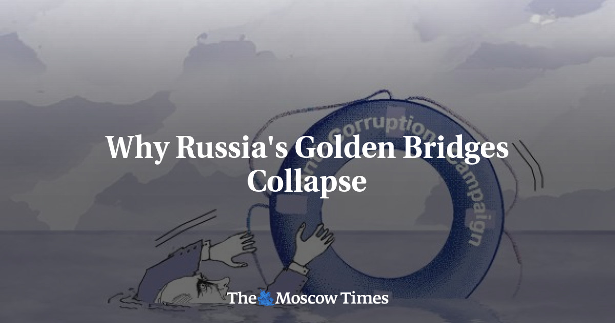Why Russia's Golden Bridges Collapse