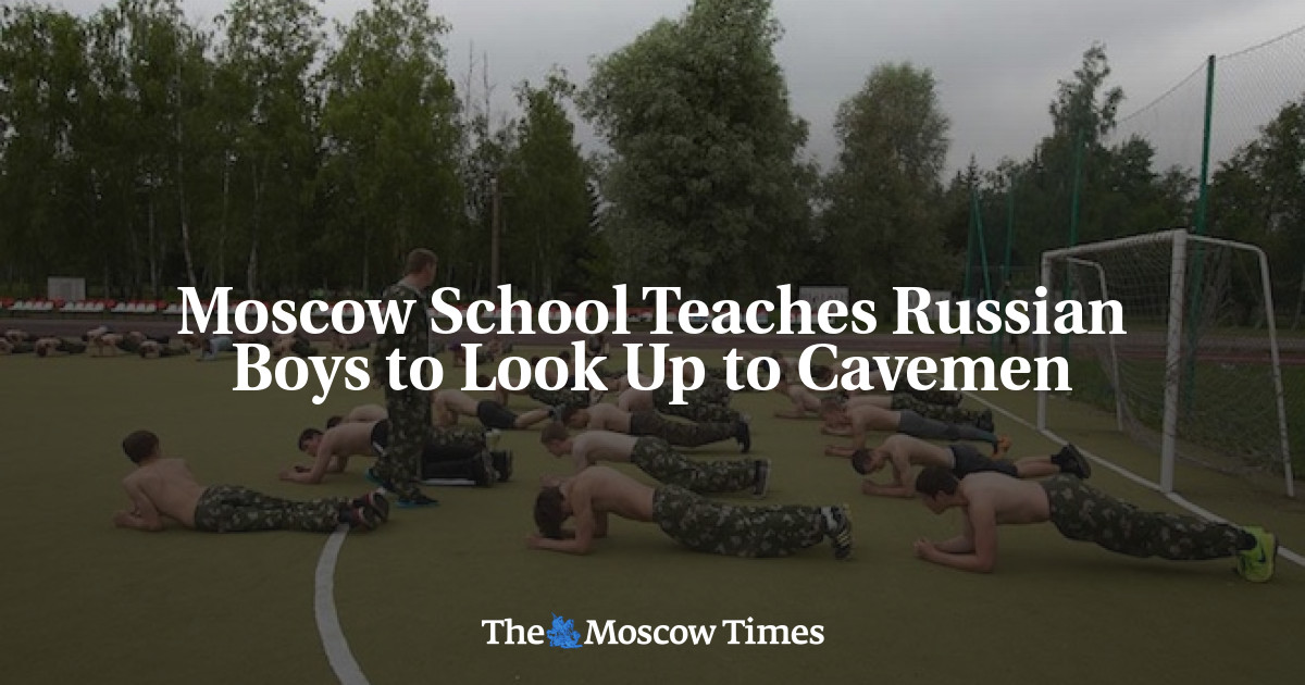 Moscow School Teaches Russian Boys to Look Up to Cavemen