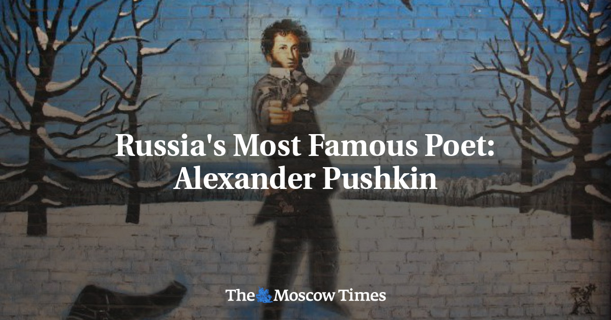 Russia's Most Famous Poet: Alexander Pushkin