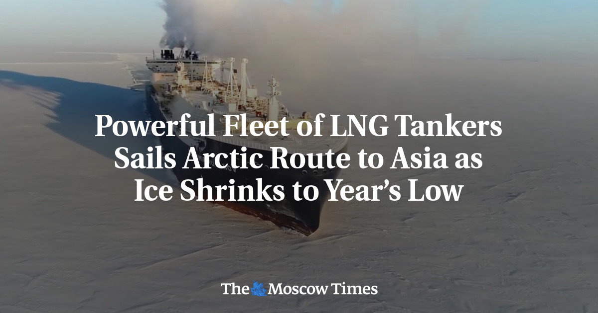 Powerful Fleet of LNG Tankers Sails Arctic Route to Asia as Ice Shrinks ...