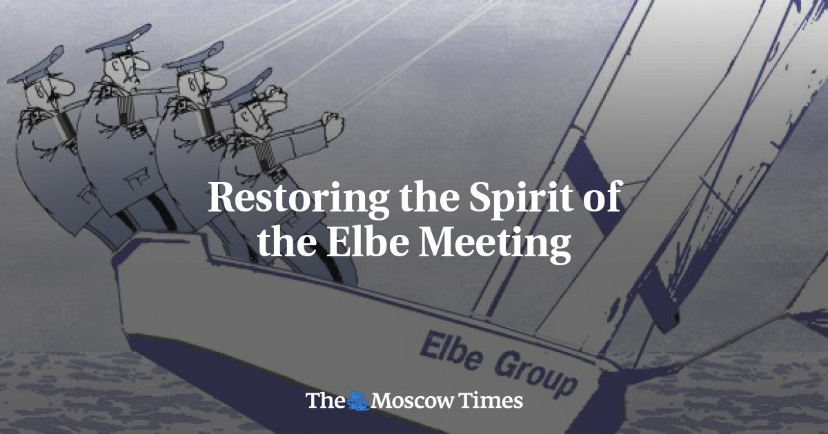 Restoring the Spirit of the Elbe Meeting