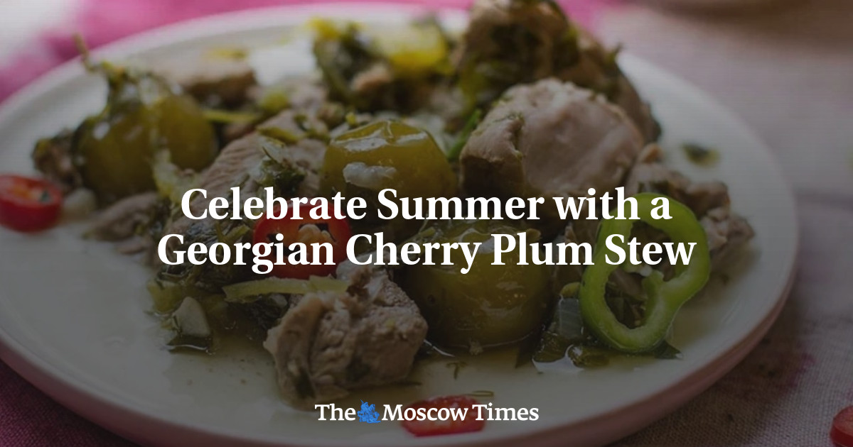 Celebrate Summer with a Georgian Cherry Plum Stew - The Moscow Times