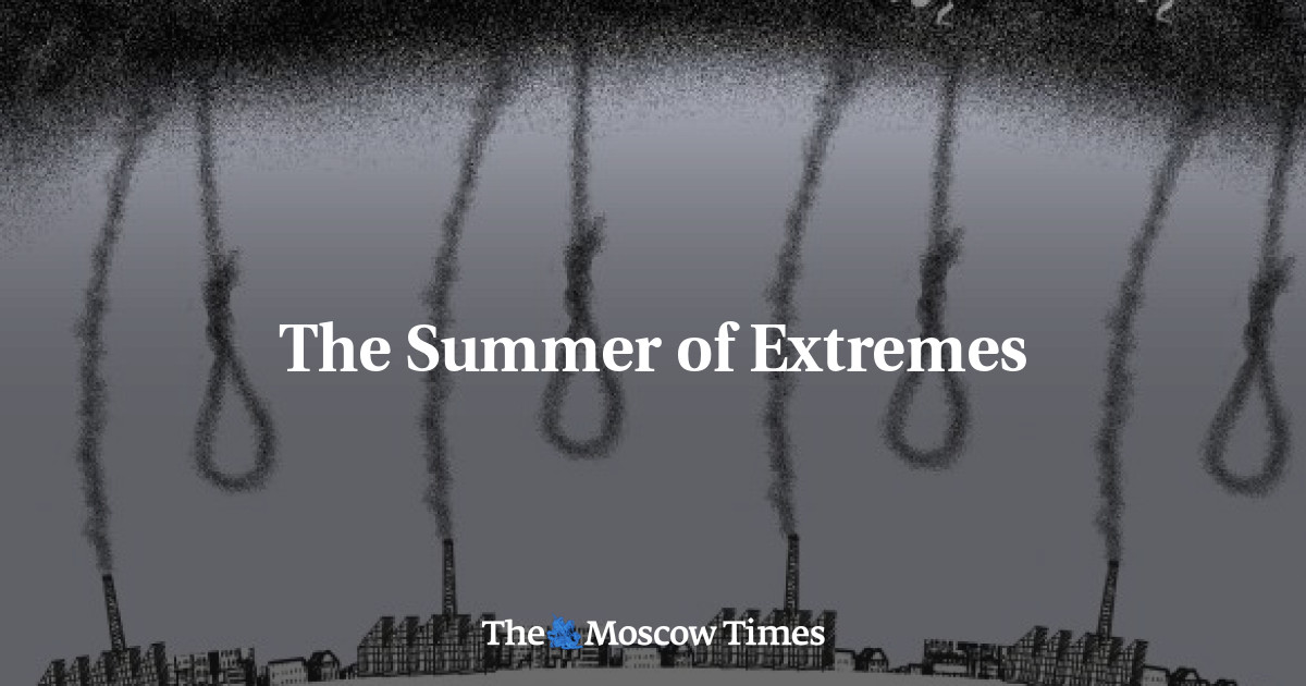 The Summer of Extremes