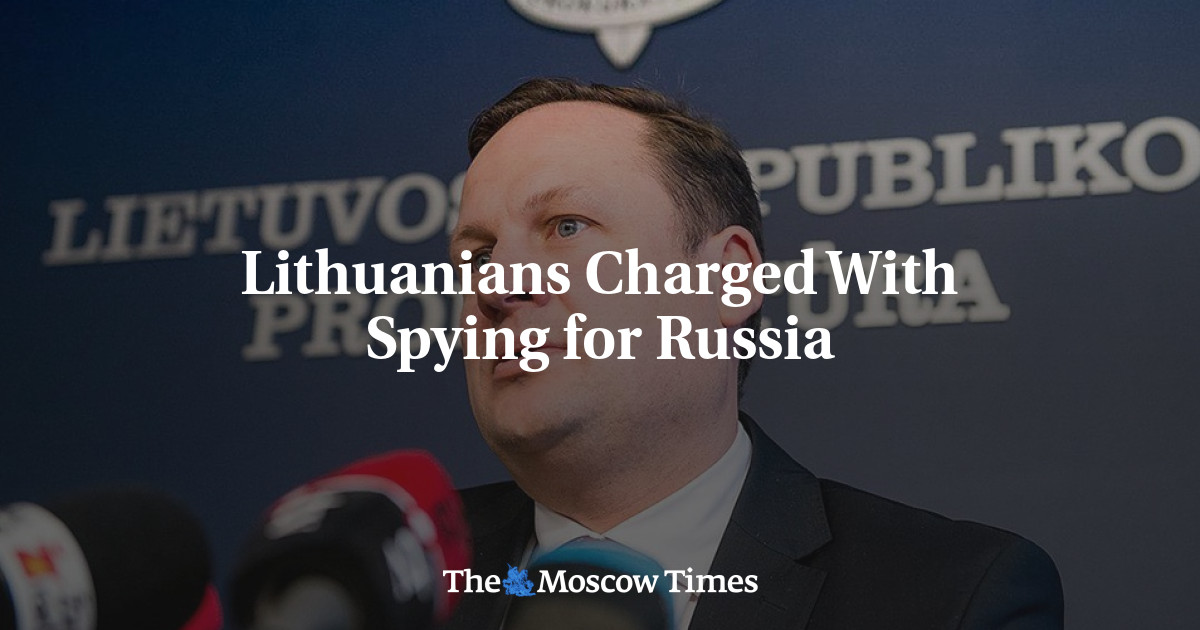 Lithuanians Charged With Spying for Russia