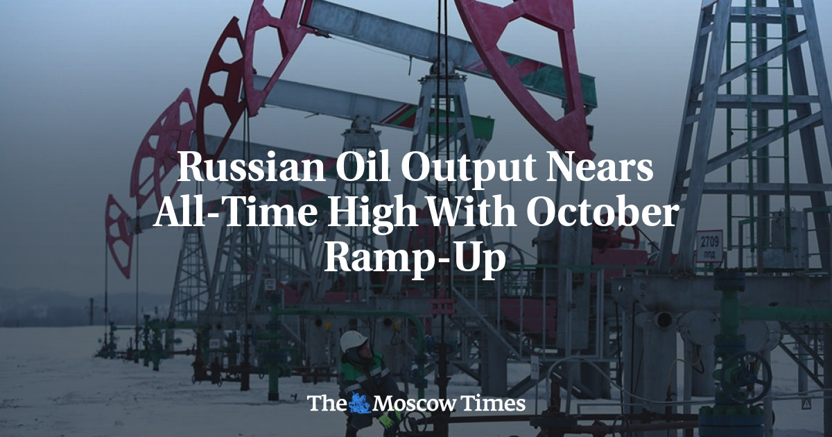 Russian Oil Output Nears All-Time High With October Ramp-Up