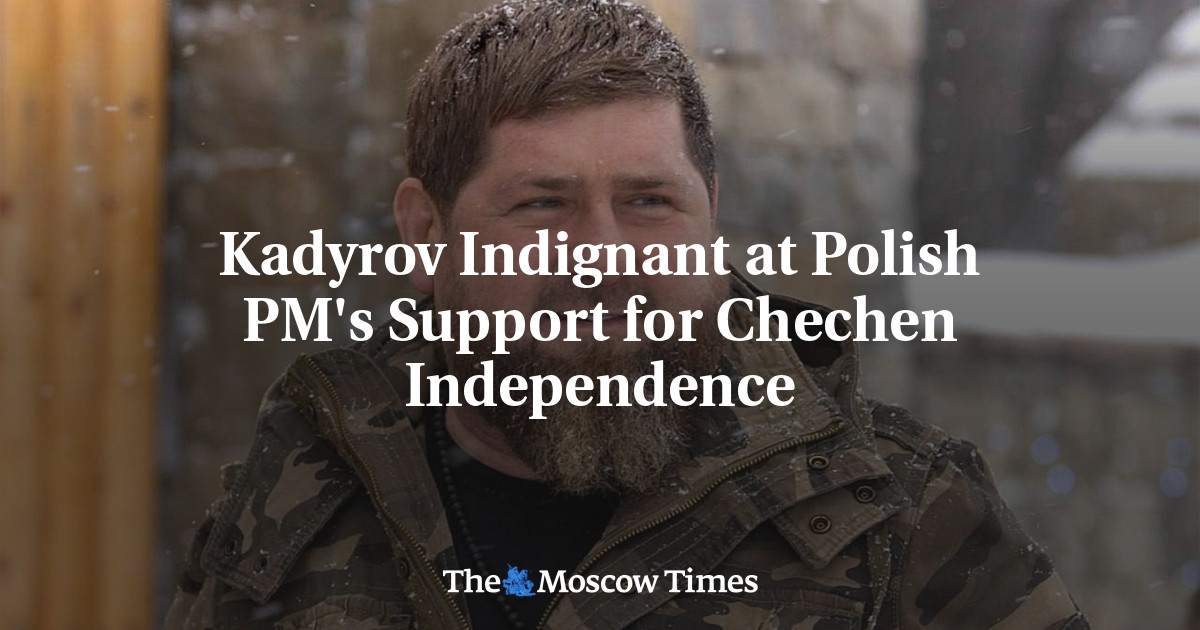 Kadyrov Indignant at Polish PM's Support for Chechen Independence - The ...