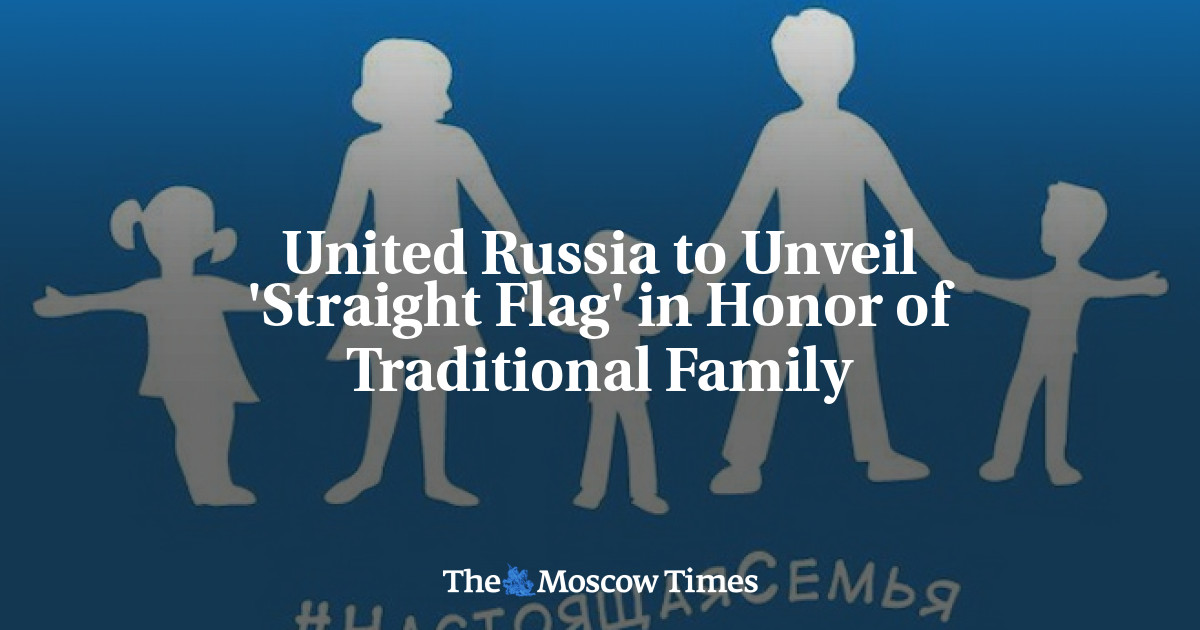 United Russia to Unveil 'Straight Flag' in Honor of Traditional Family
