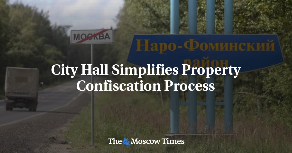 City Hall Simplifies Property Confiscation Process