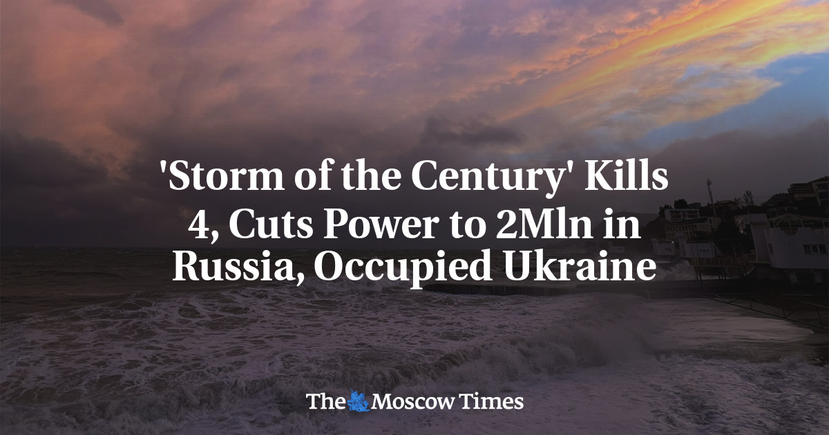 'Storm of the Century' Kills 4, Cuts Power to 2Mln in Russia, Occupied ...
