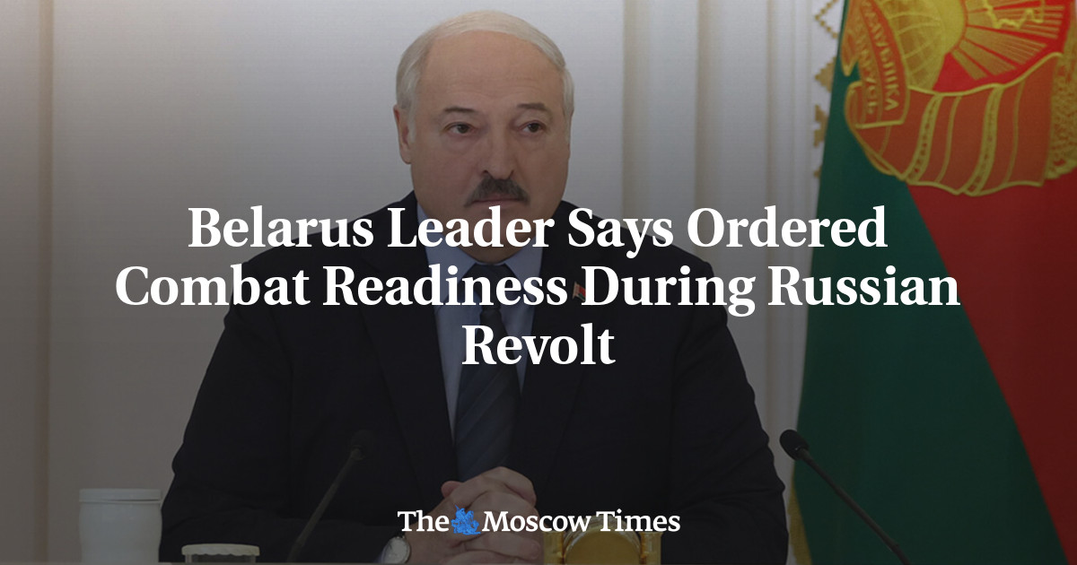 Belarus Leader Says Ordered Combat Readiness During Russian Revolt ...