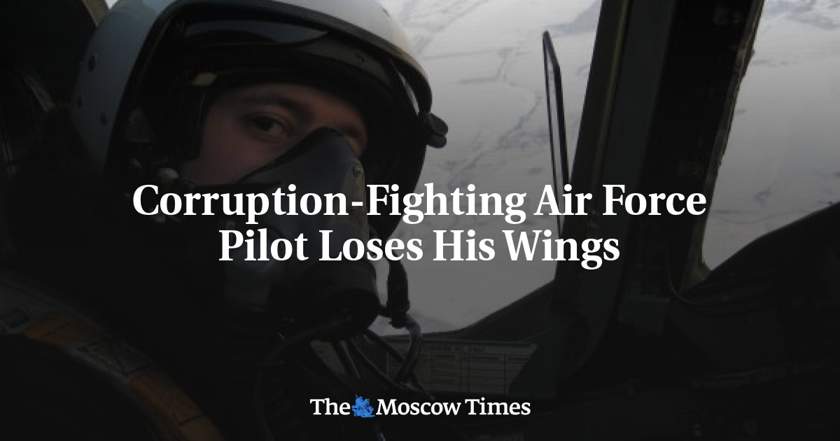 Corruption-Fighting Air Force Pilot Loses His Wings