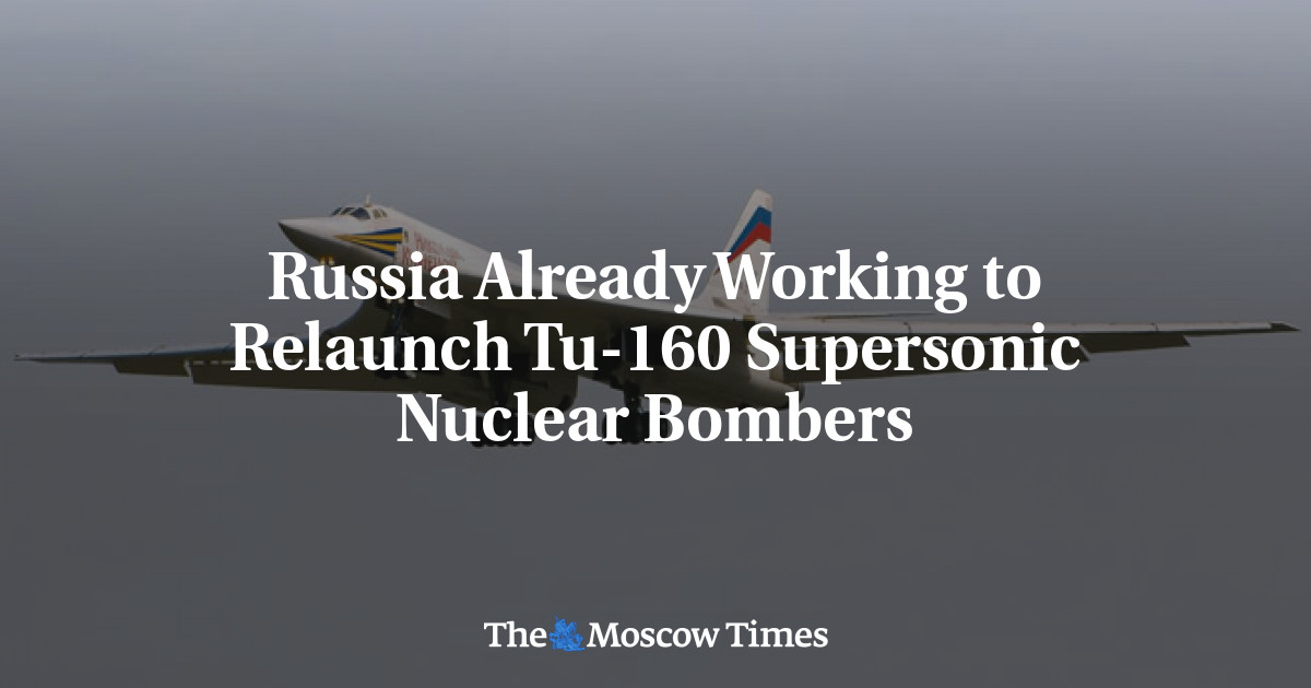 Russia Already Working to Relaunch Tu-160 Supersonic Nuclear Bombers