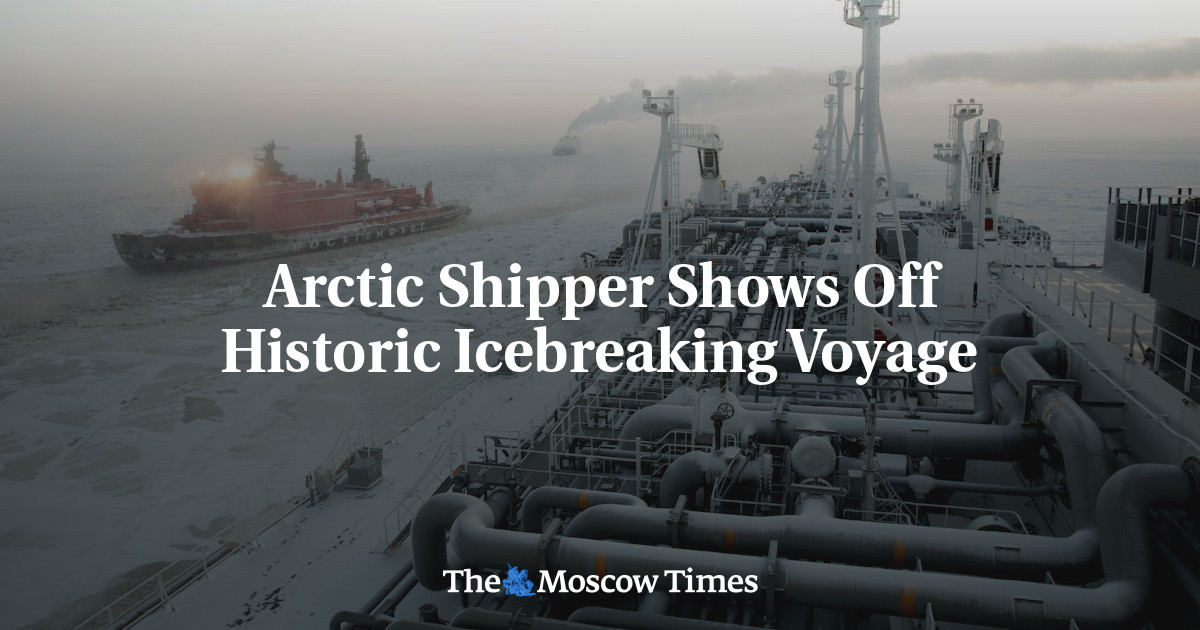 Arctic Shipper Shows Off Historic Icebreaking Voyage - The Moscow Times