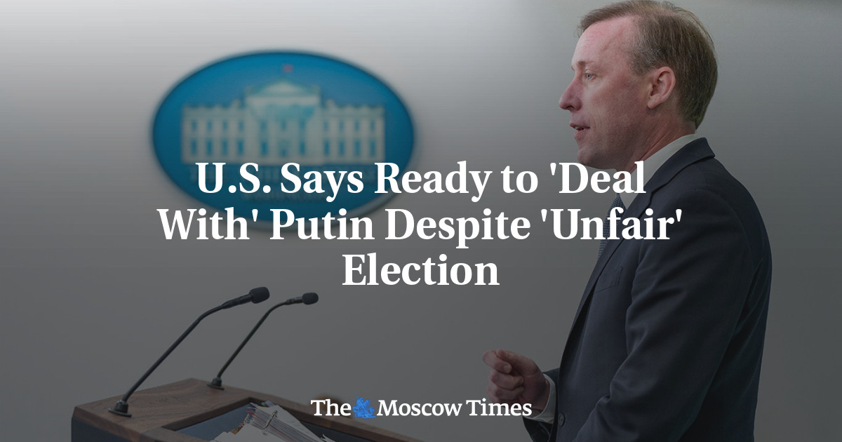 U.S. Says Ready to 'Deal With' Putin Despite 'Unfair' Election - The ...