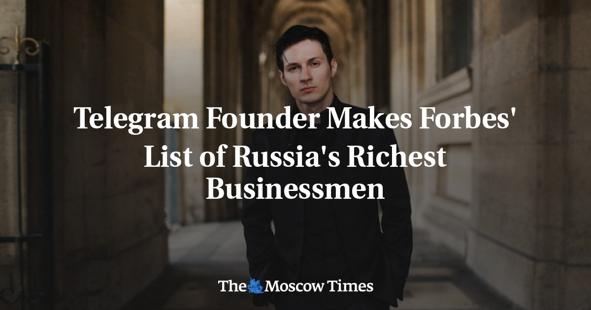 Telegram Founder Makes Forbes' List of Russia's Richest Businessmen