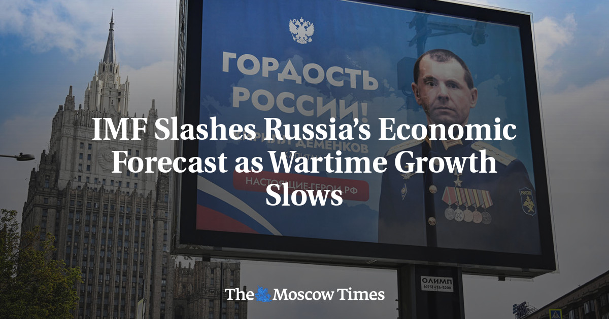 IMF Slashes Russia’s Economic Forecast as Wartime Growth Slows - The ...