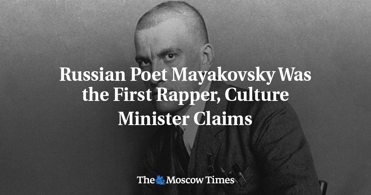 Russian Poet Mayakovsky Was the First Rapper, Culture Minister Claims