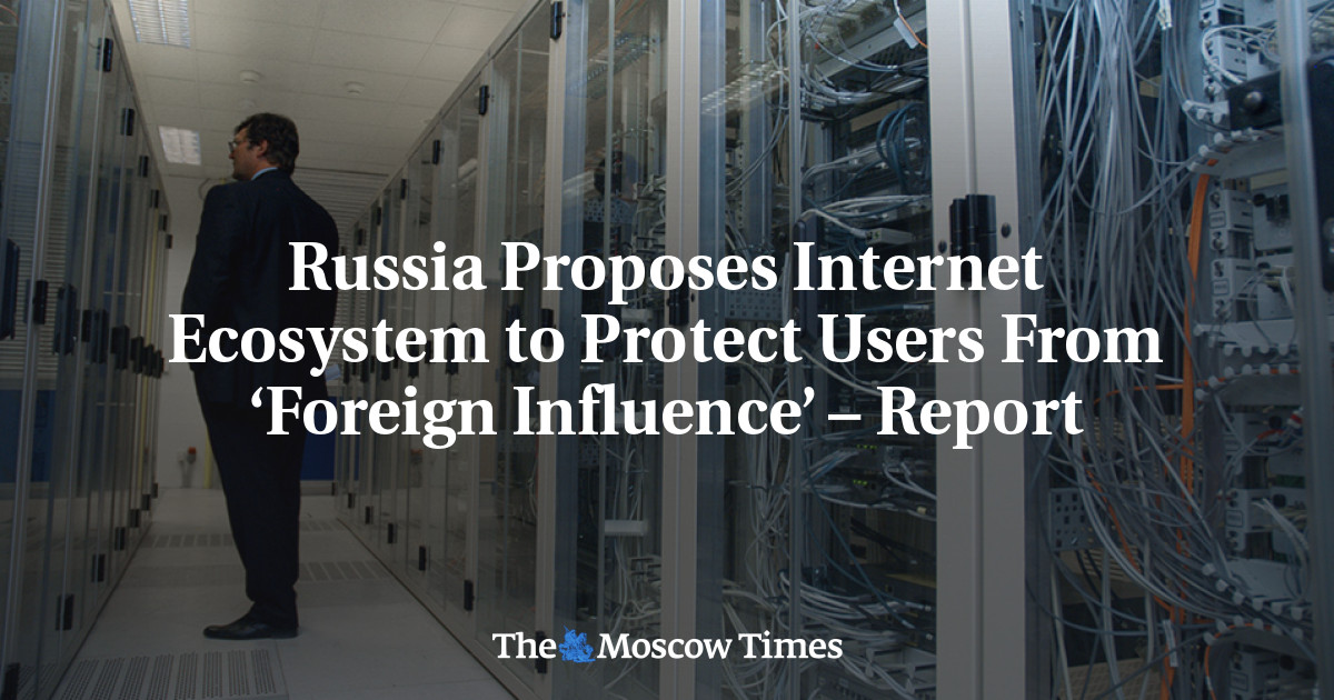 Russia Proposes Internet Ecosystem to Protect Users From ‘Foreign ...