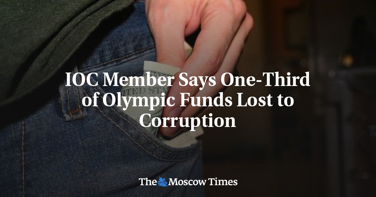 IOC Member Says One-Third of Olympic Funds Lost to Corruption