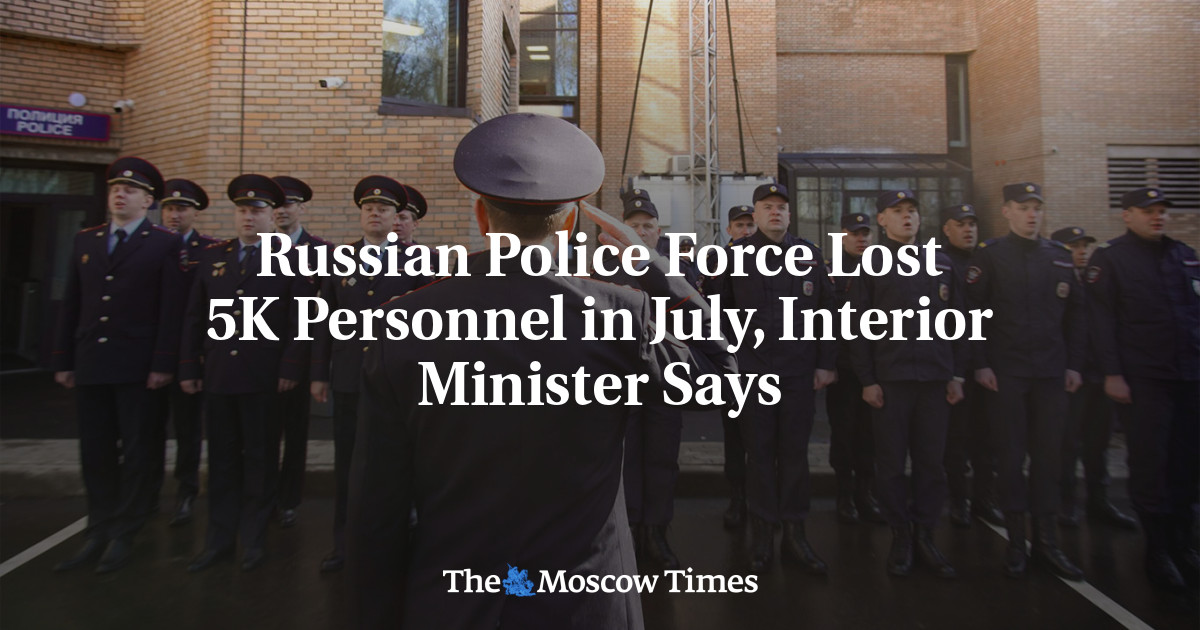 Russian Police Force Lost 5K Personnel in July, Interior Minister Says ...