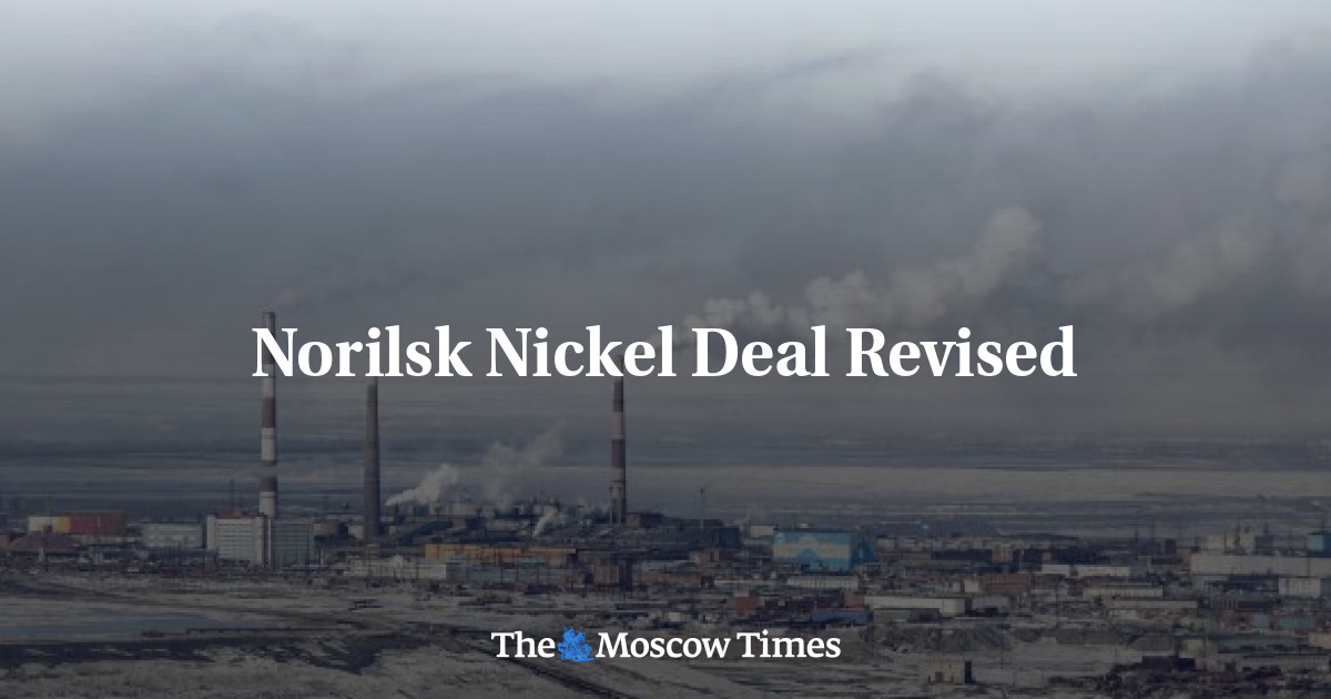Norilsk Nickel Deal Revised