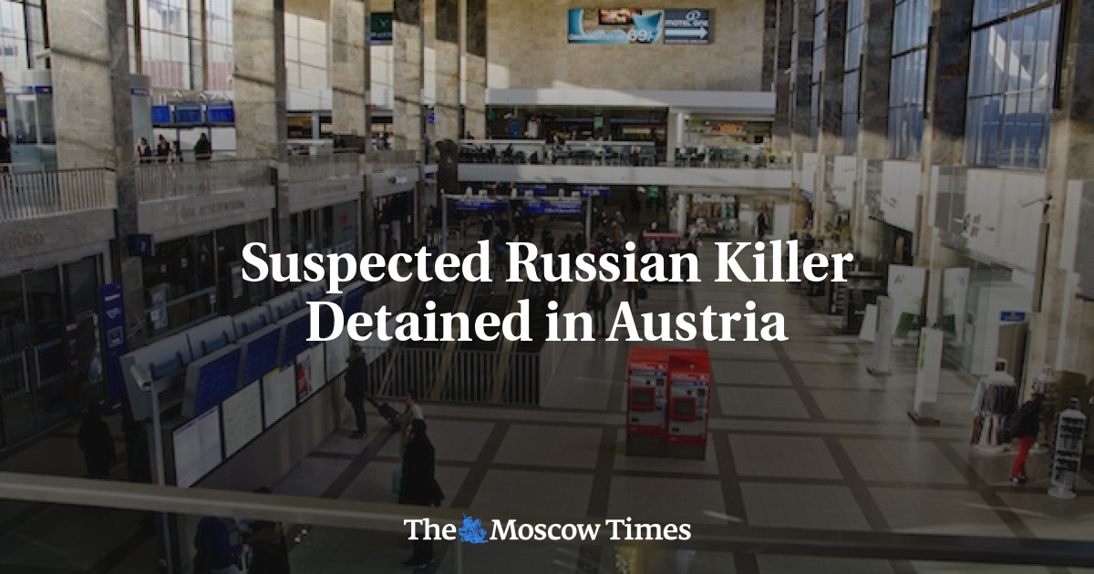 Suspected Russian Killer Detained in Austria