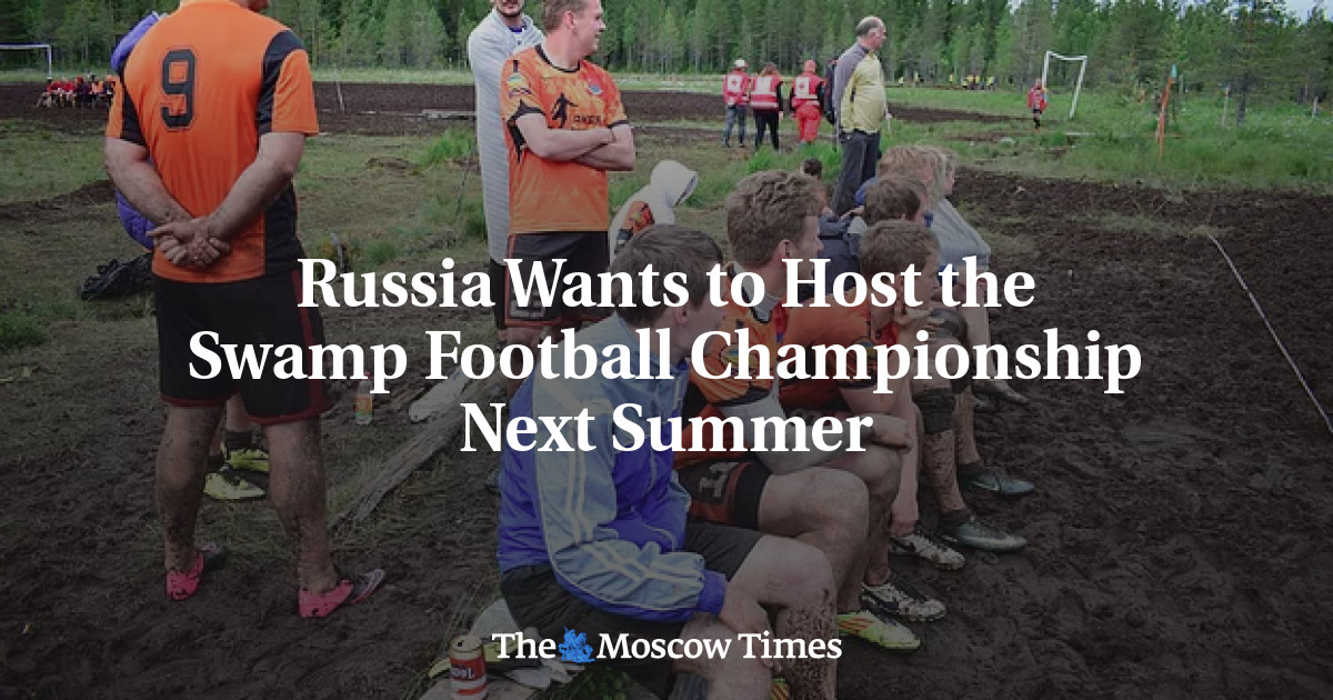 Russia Wants to Host the Swamp Football Championship Next Summer
