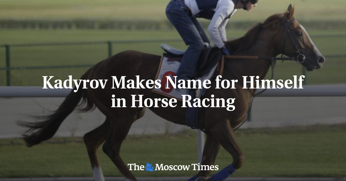 Kadyrov Makes Name for Himself in Horse Racing