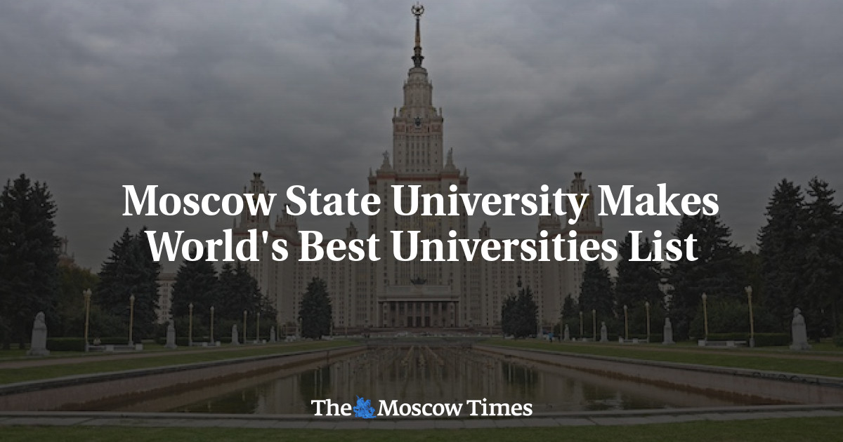 Moscow State University Makes World's Best Universities List