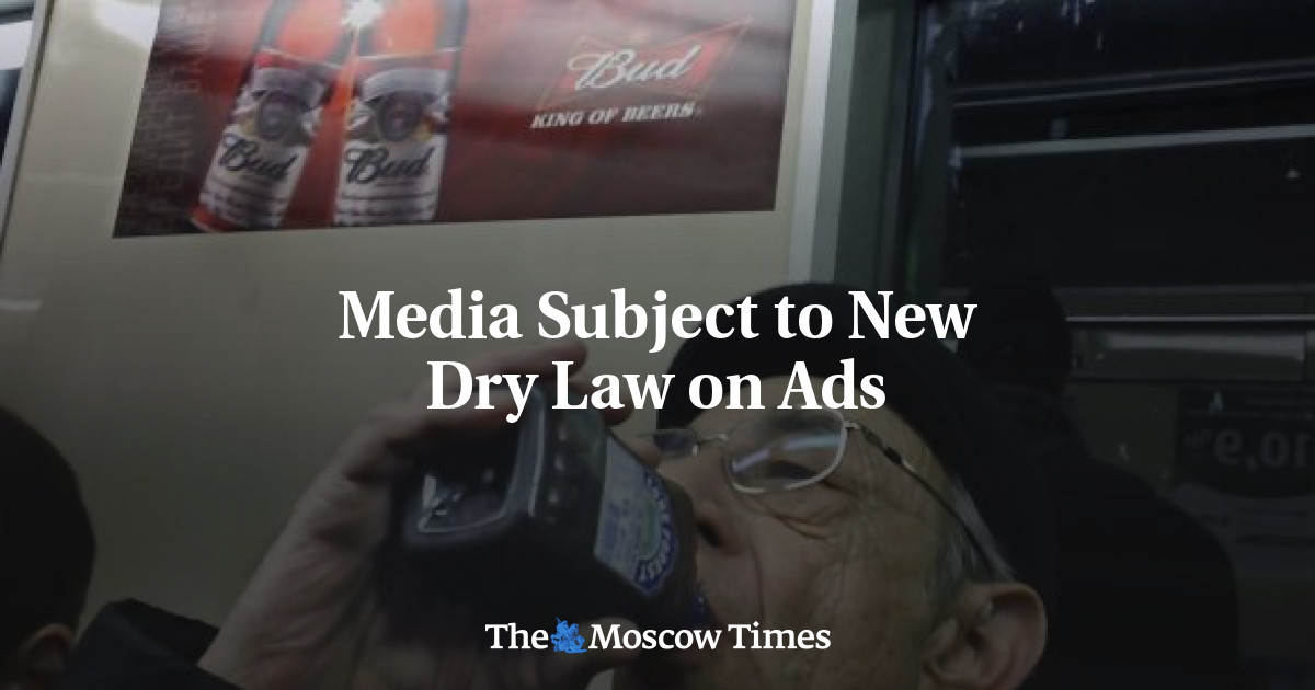 Media Subject to New Dry Law on Ads