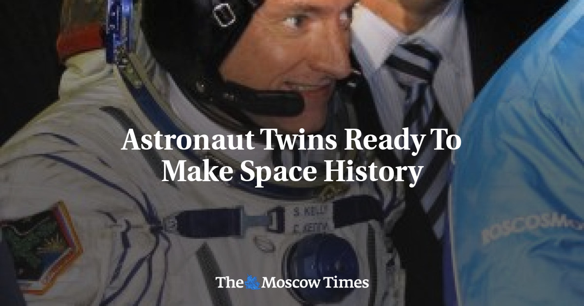 Astronaut Twins Ready To Make Space History