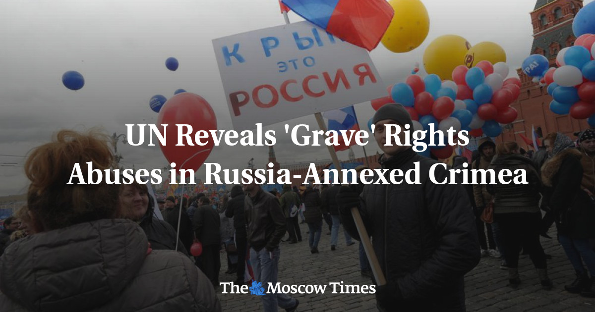 UN Reveals 'Grave' Rights Abuses in Russia-Annexed Crimea