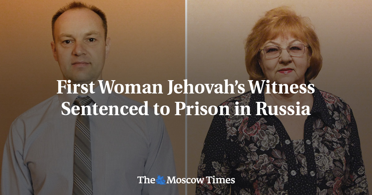 First Woman Jehovah S Witness Sentenced To Prison In Russia The
