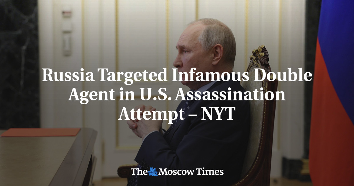 Russia Targeted Infamous Double Agent in U.S. Assassination Attempt ...
