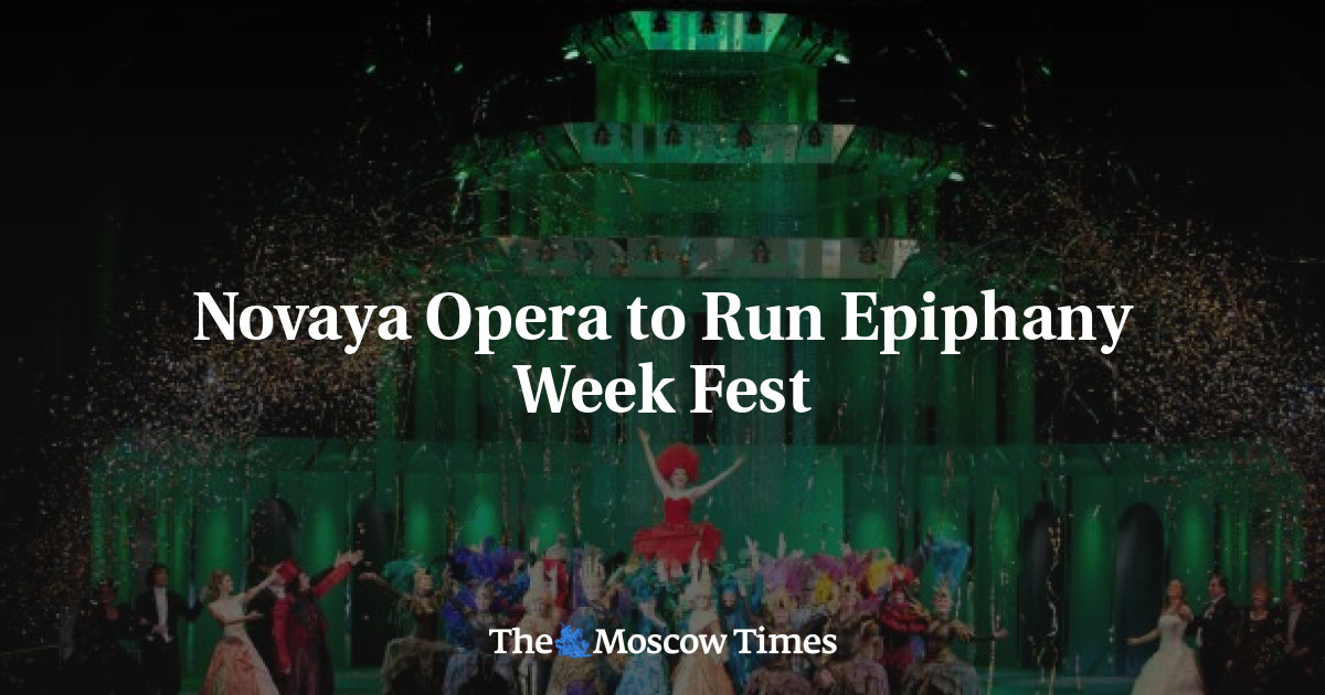 Novaya Opera to Run Epiphany Week Fest
