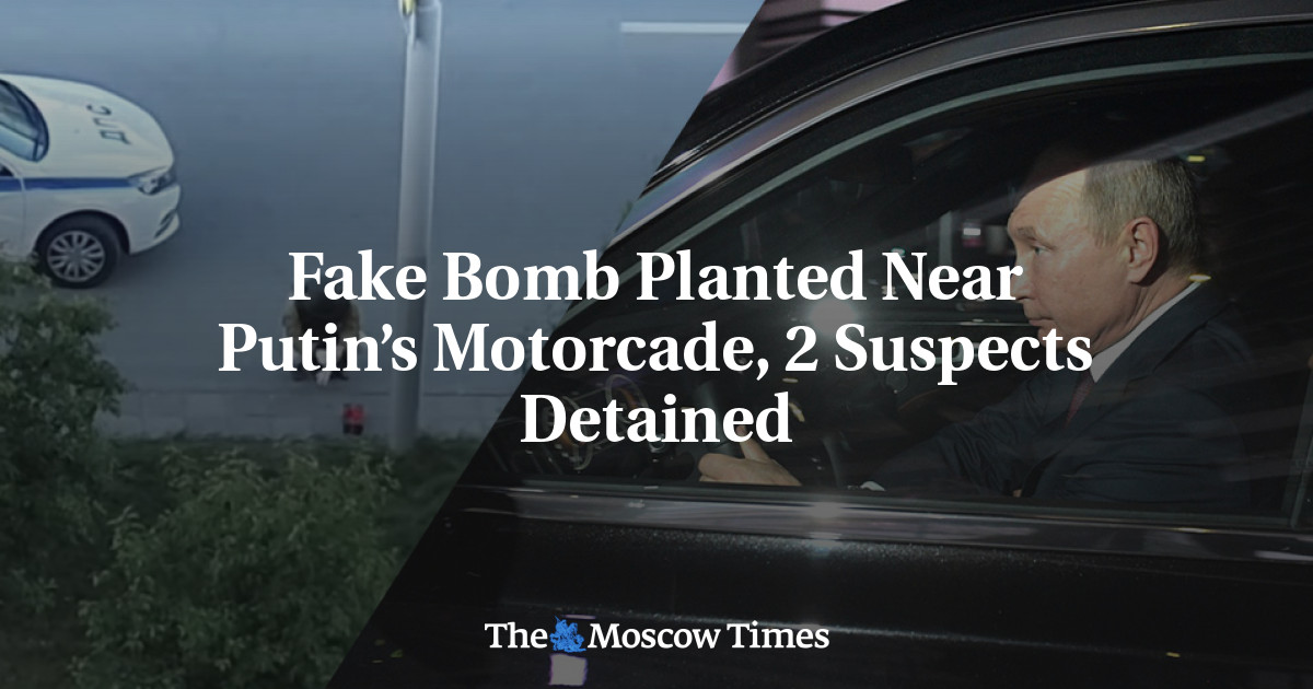 Fake Bomb Planted Near Putin’s Motorcade, 2 Suspects Detained - The ...