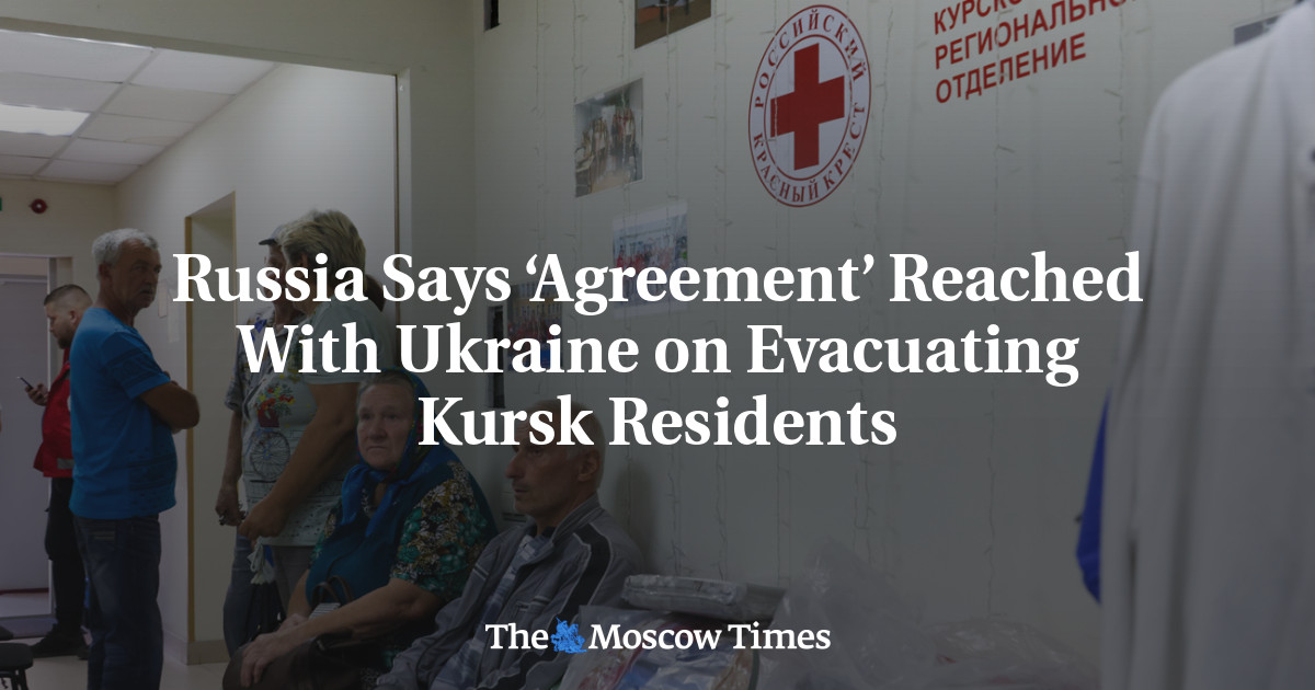 Russia Says ‘Agreement’ Reached With Ukraine on Evacuating Kursk ...