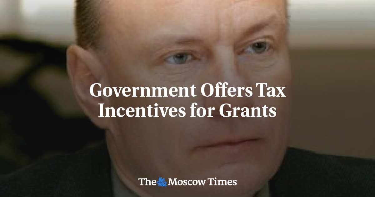 Government Offers Tax Incentives for Grants