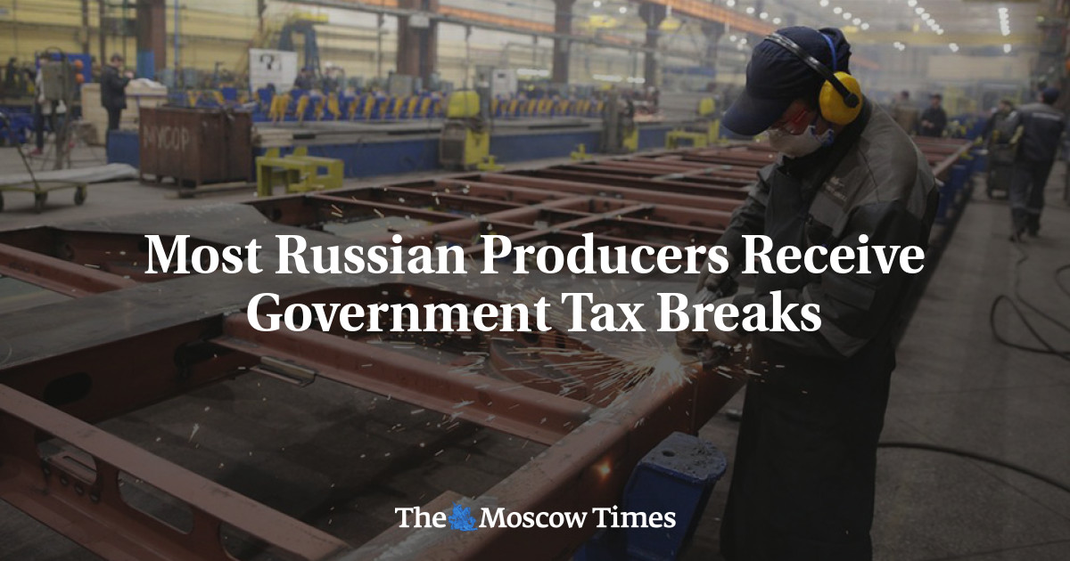 Most Russian Producers Receive Government Tax Breaks - The Moscow Times