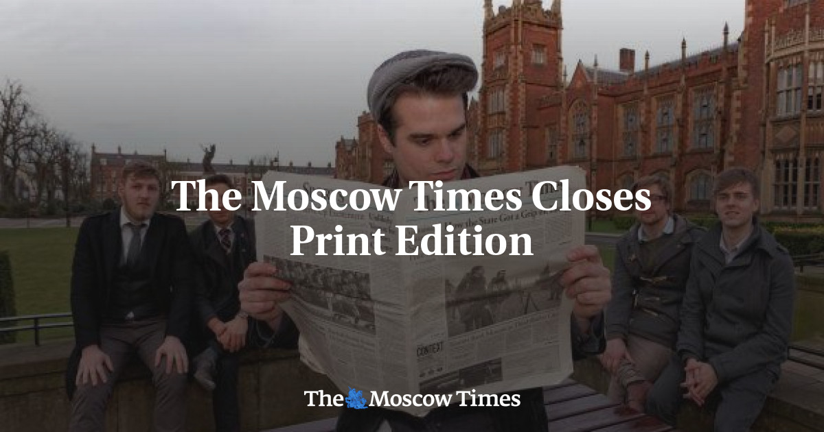 The Moscow Times Closes Print Edition
